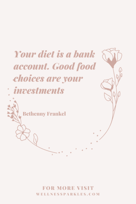 60 Inspiring Healthy Eating Quotes To Start Eating Well